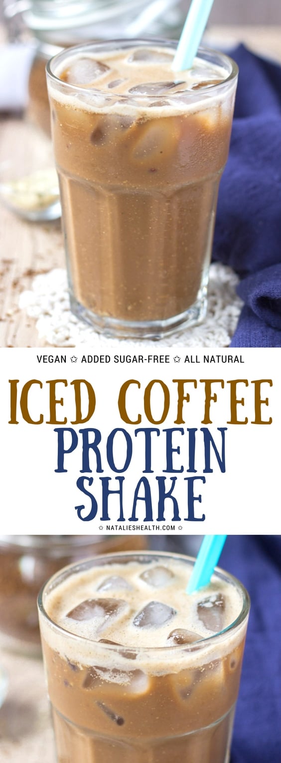 Iced Coffee Protein Shake | Natalie's Health