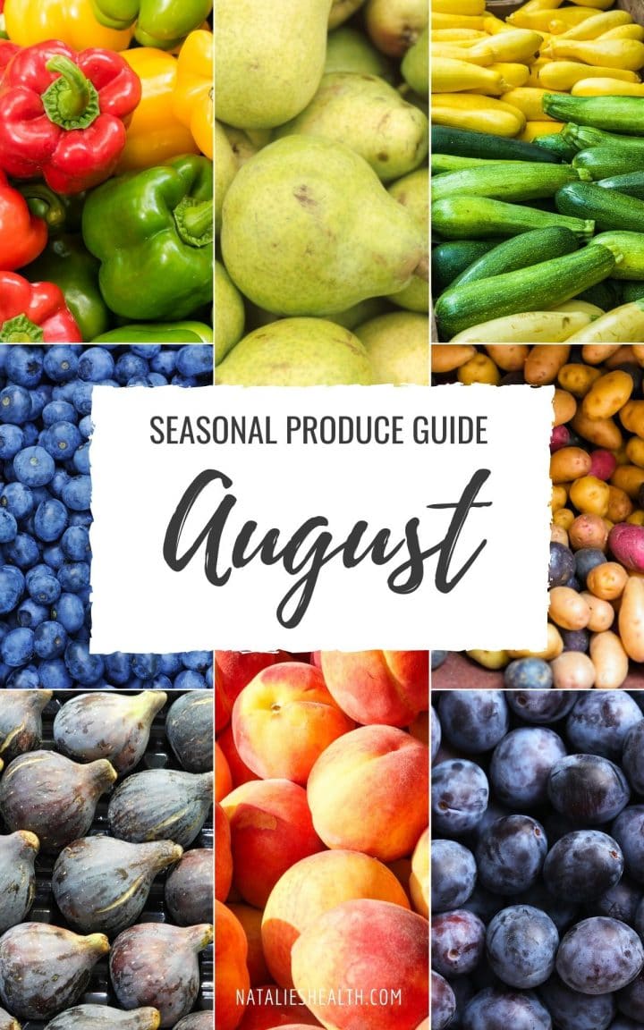What's in season: August | Produce guide with recipes!