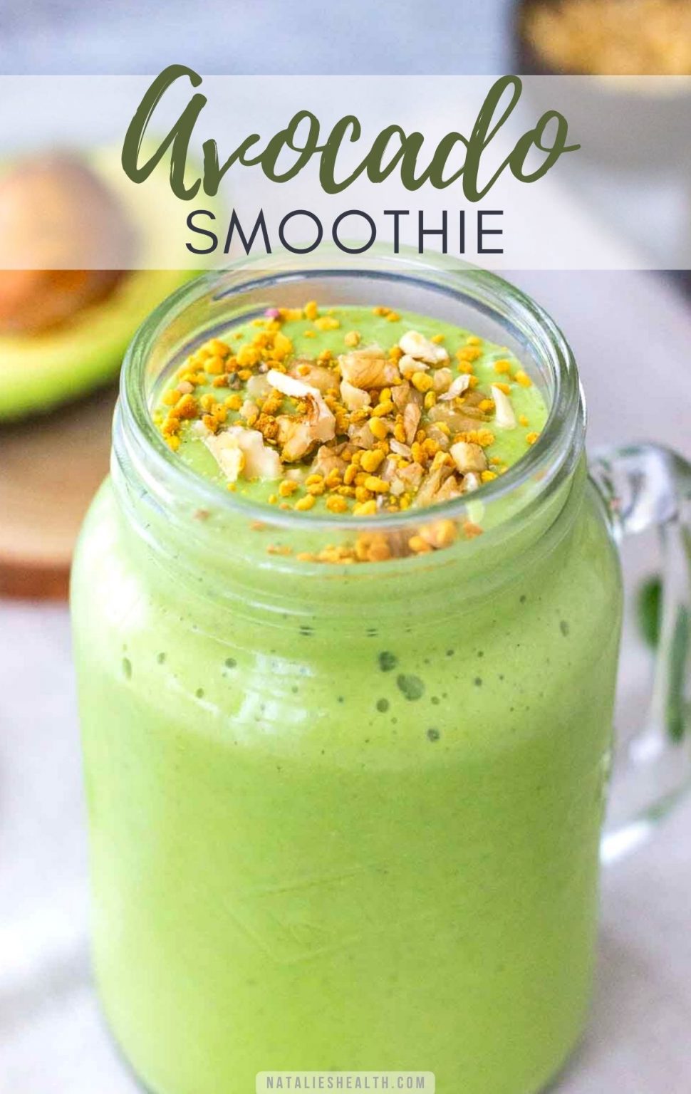 Avocado Smoothie | Natalie's Health
