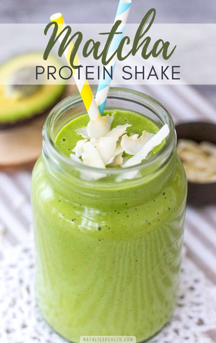 Matcha Protein Shake | Natalie's Health