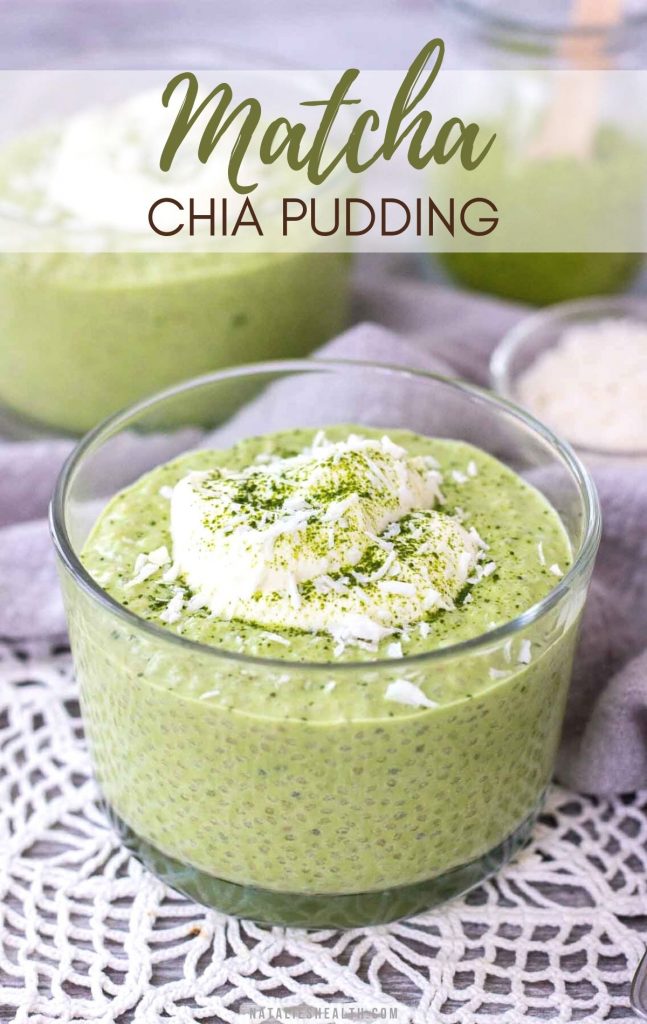 Matcha Chia Pudding | Natalie's Health